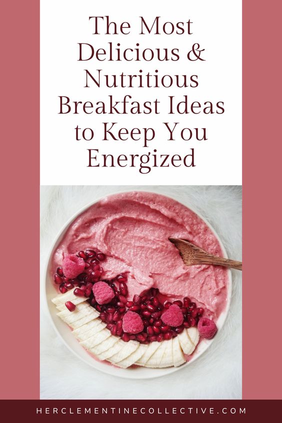 Transform Your Mornings with These 8 Easy and Energizing Breakfast Recipes